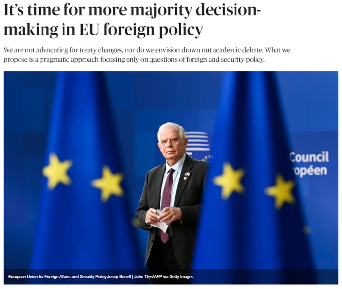 Most EU policies require unanimity. With regard to foreign policy, 7 ...