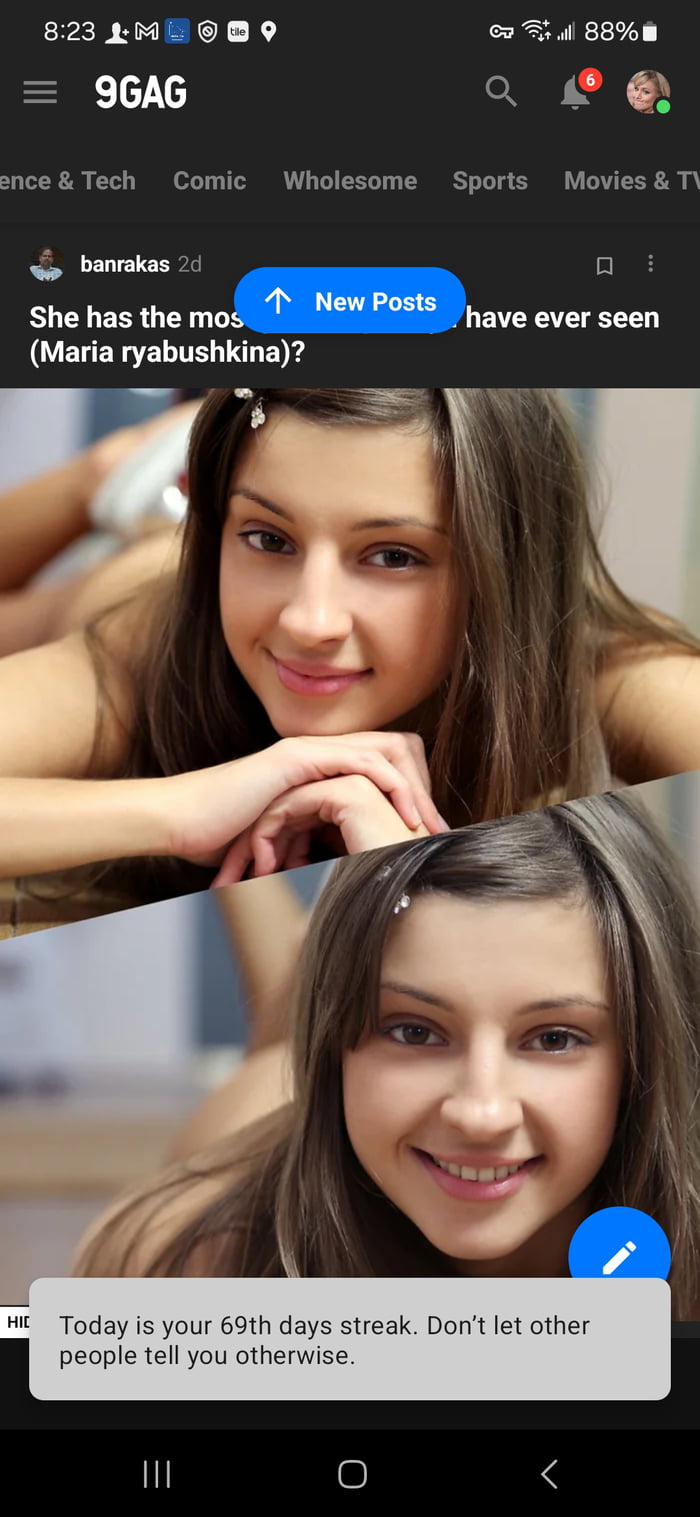 69 day streak - 9GAG