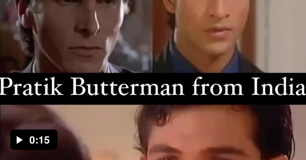 Pratik butterman - 9GAG