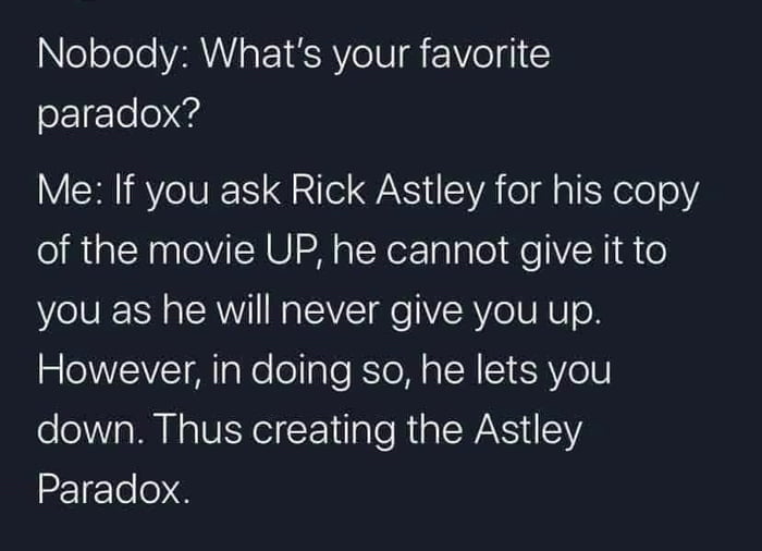 The Astley Paradox - 9GAG