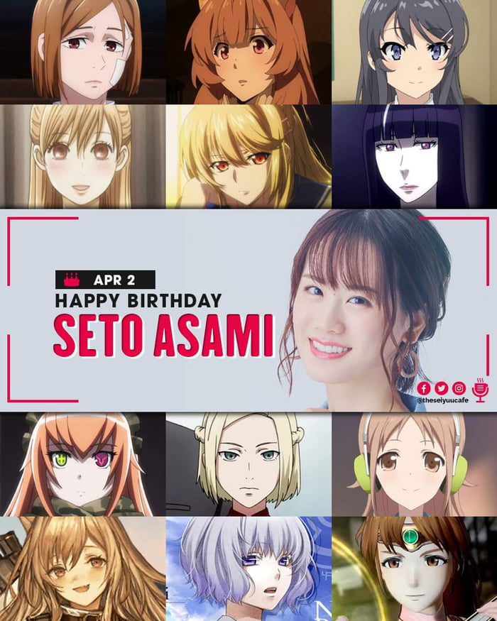 ( 𝗦𝗘𝗜𝗬𝗨𝗨 𝗕𝗜𝗥𝗧𝗛𝗗𝗔𝗬) Happy 28th birthday to Seto Asami! We wish you all ...