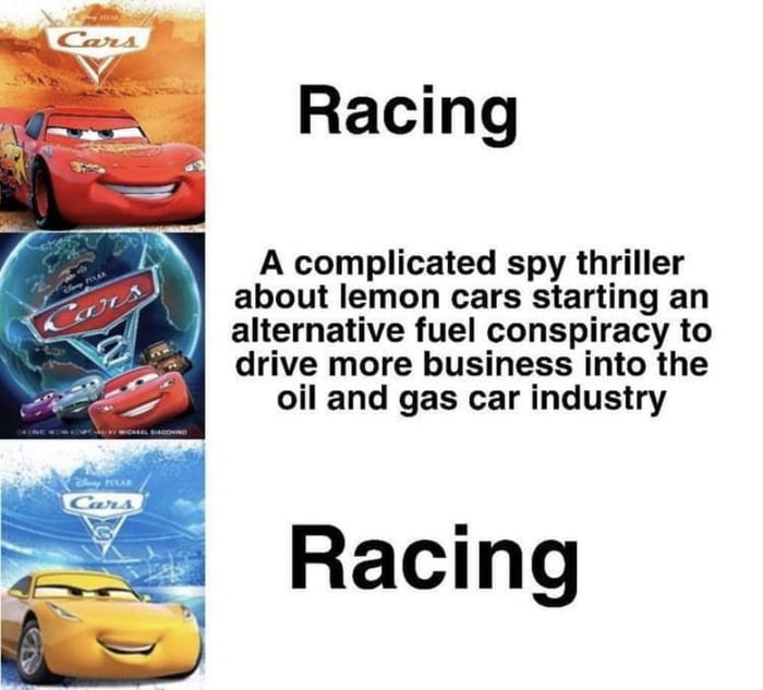 Cars 2 was a masterpiece - 9GAG