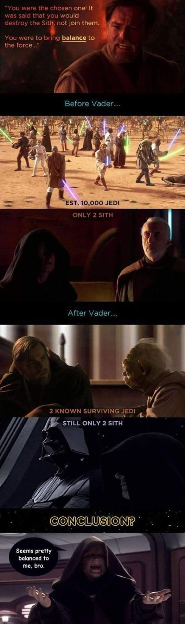 Anakin/Vader DID bring balance to the force after all! 🤔 - 9GAG