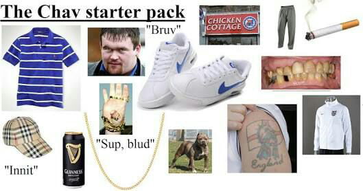 Chavs are the gopniks of the UK. - 9GAG