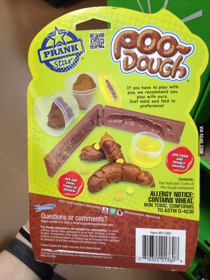 Poo-Dough!!! Ya know, kuz playing with poop is cool... - 9GAG