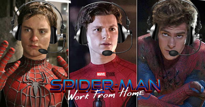 Spiderman Work From Home Leaked Poster - 9GAG