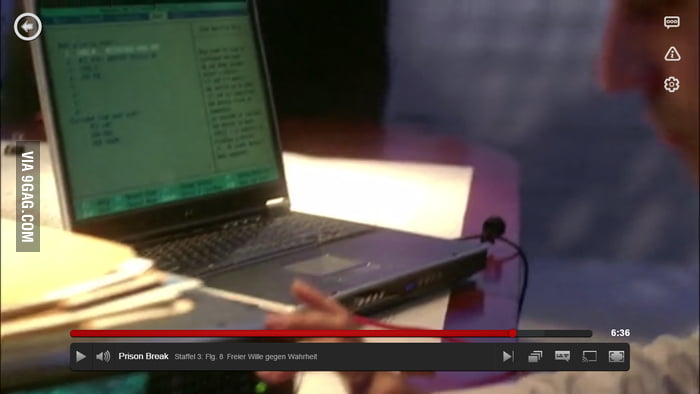 Prison Break uses BIOS as 'hacker' screen - 9GAG