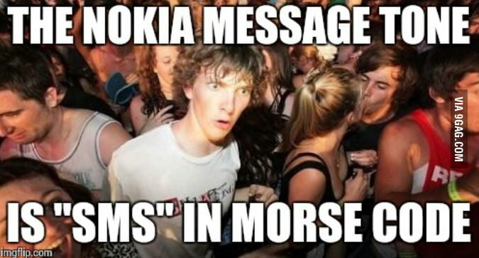 Dot dot dot dash dash dot dot dot - 9GAG