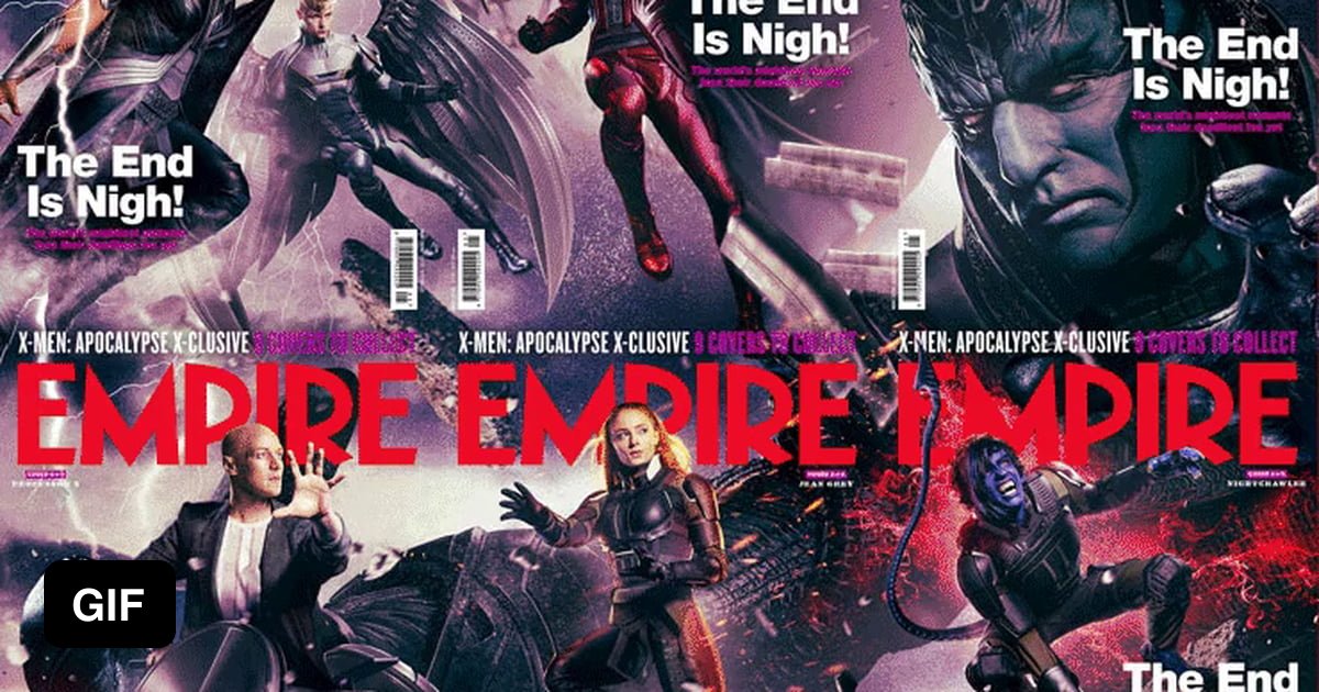 Empire magazine covers for X-Men Apocalypse - 9GAG