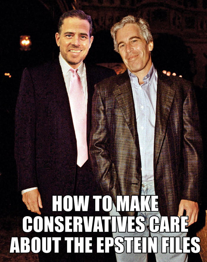 Trump was Epstein's buddy? They don't care. - 9GAG