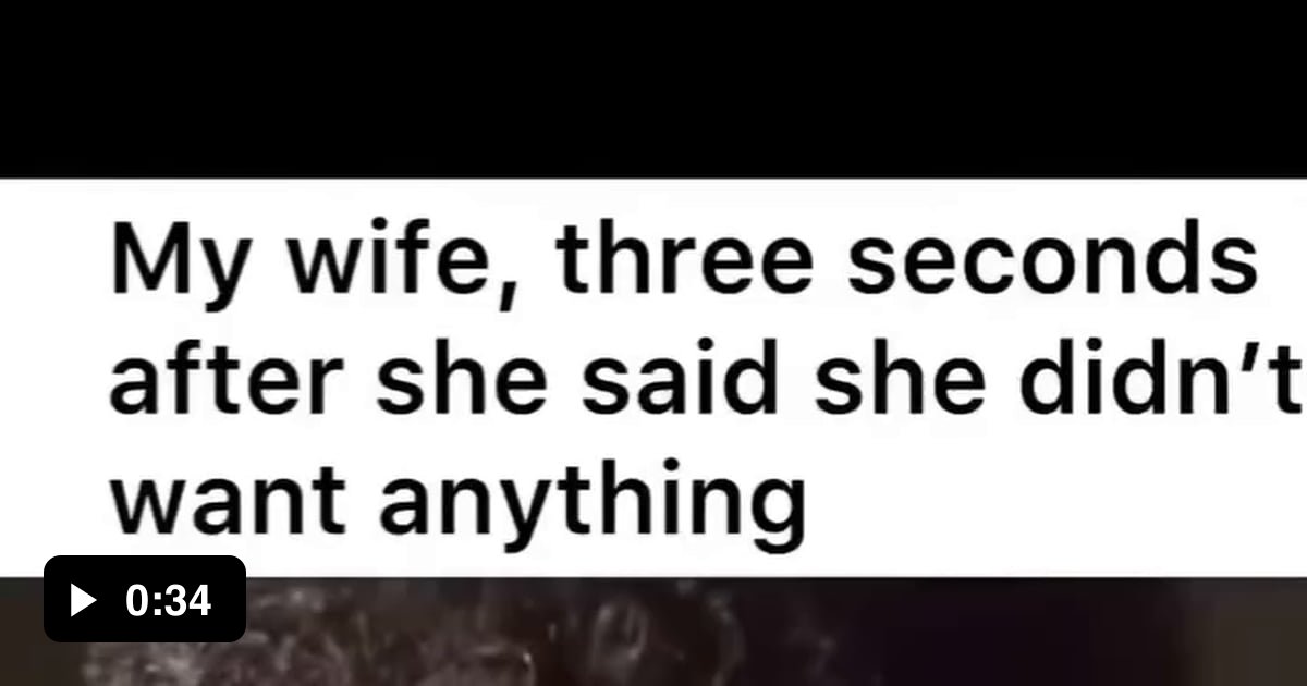 Me: you want something, too? Wife: No I'm not hungry. Me: .... Wife: - 9GAG