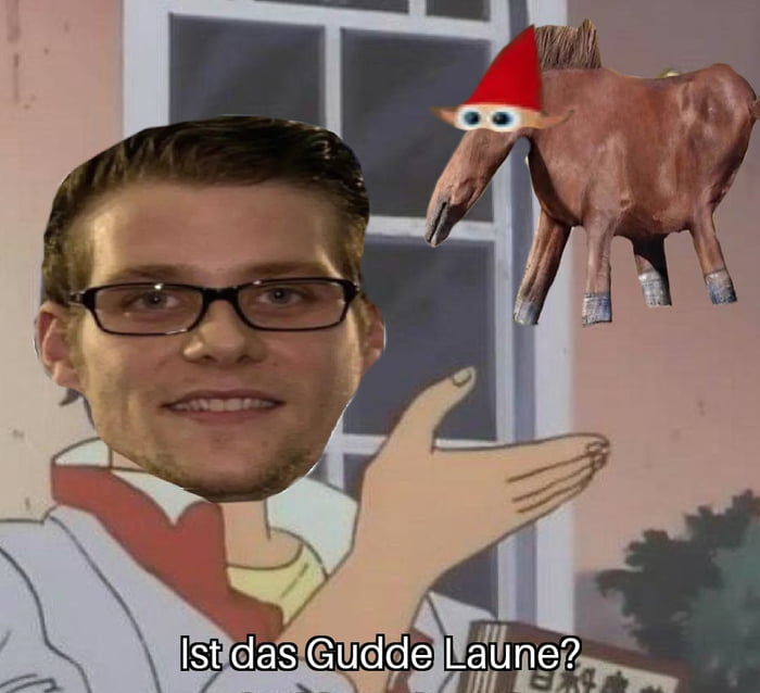 Ist das ein Meme? - 9GAG