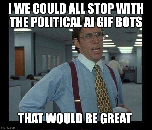 F**k all bot hosts. Also, it’s pronounced GIF. - 9GAG