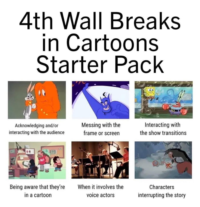 Fourth Wall Breaks in Cartoons Starter Pack - 9GAG