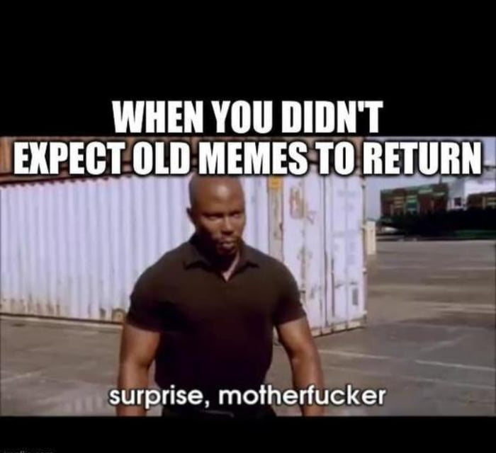 Post your oldest memes - 9GAG