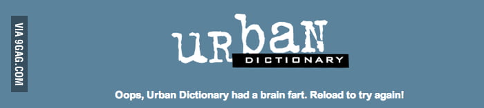 Why I love urban dictionary - 9GAG