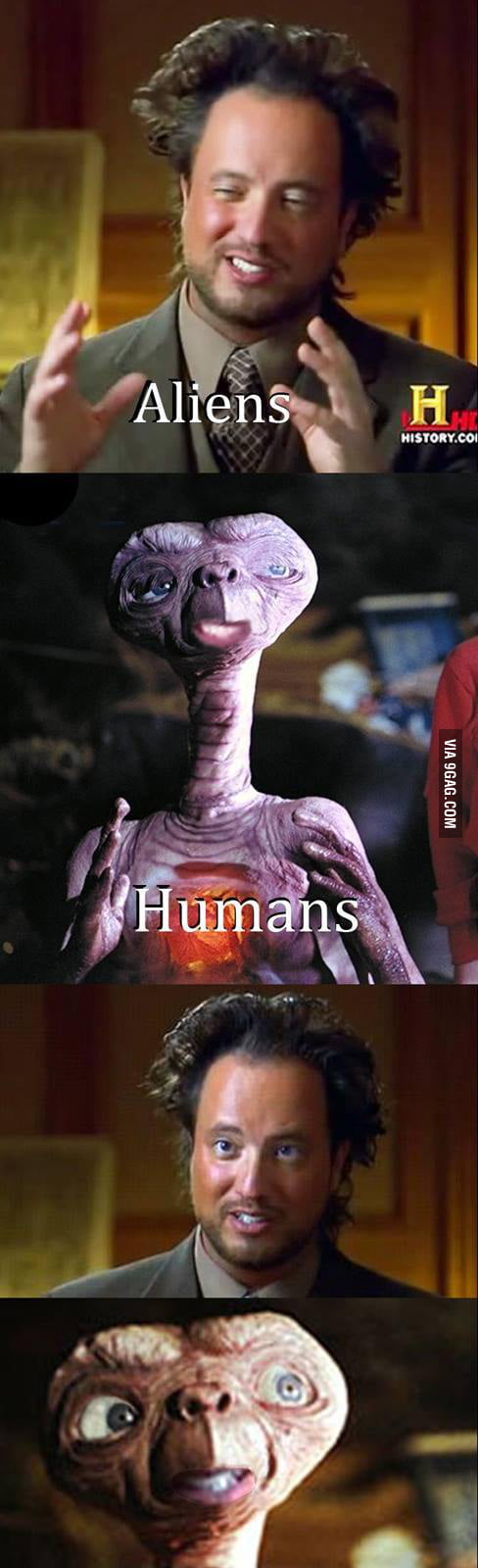 Aliens... - 9GAG