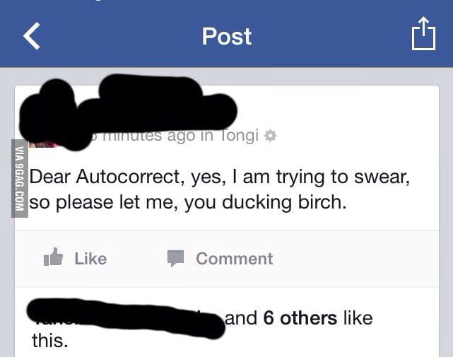 What The Duck, Autocorrect?! - 9GAG