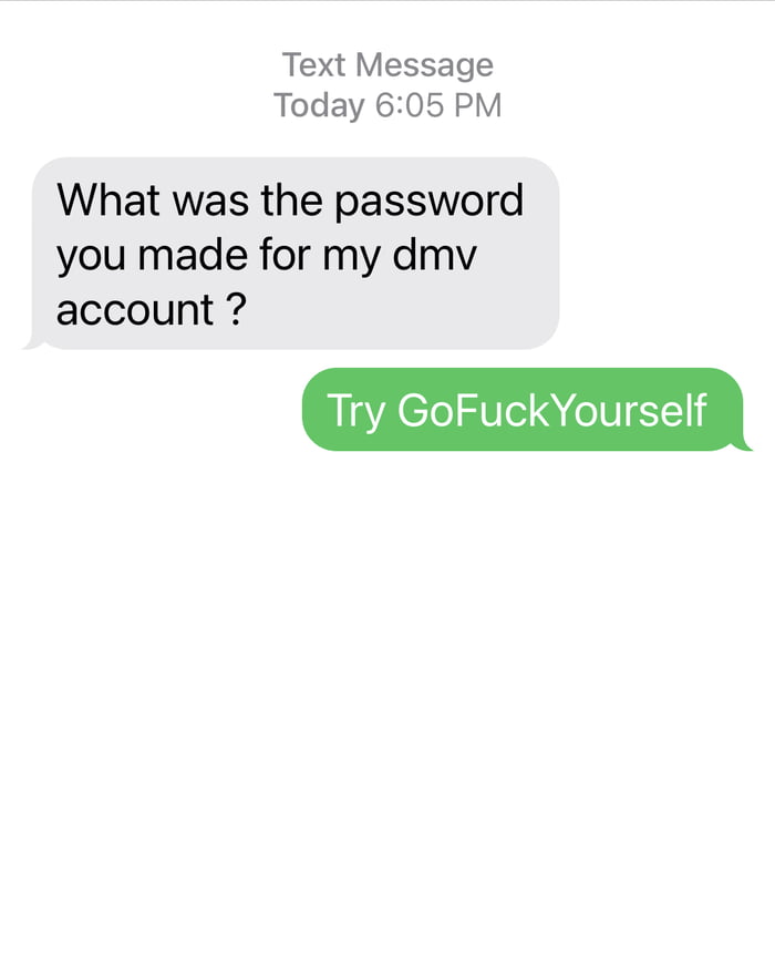 Scamming my DMV password - 9GAG
