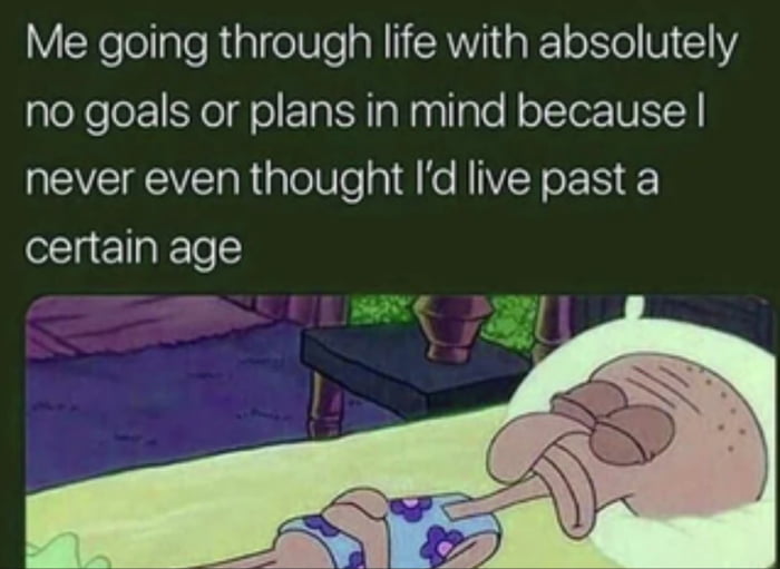 Did your plans for life worked out? - 9GAG