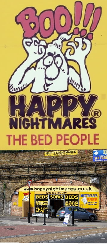 Happy Nightmares (Mattress shop in east London) - 9GAG