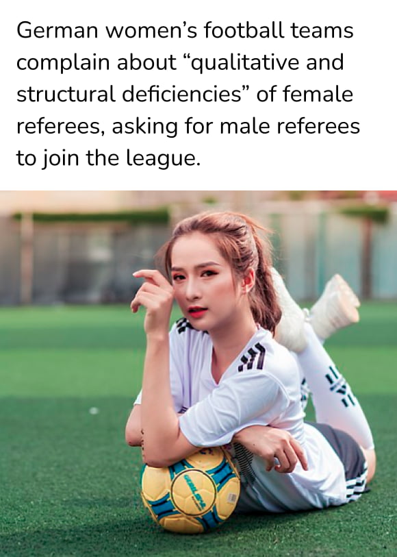 They called it a "problem" that men are not allowed to referee women's matches. - 9GAG