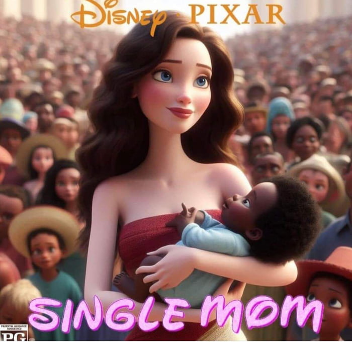 Single Mom - Disney Adaption - 9GAG