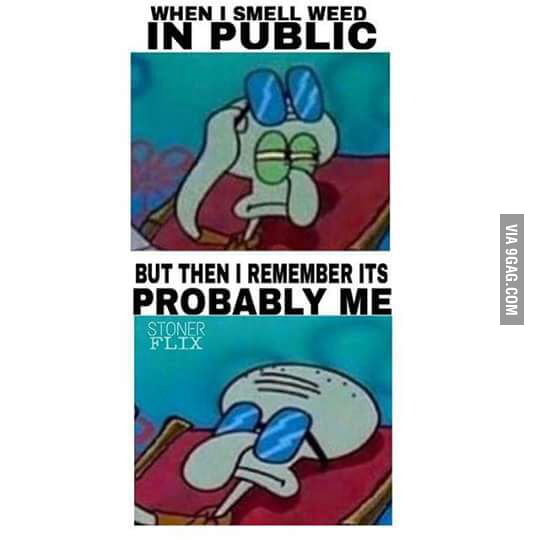 Probably me - 9GAG
