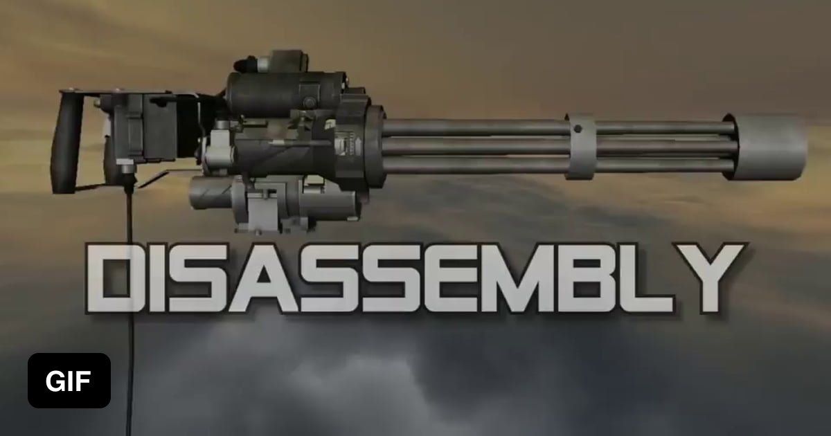 M134 Minigun Disassembly and Operation - 9GAG
