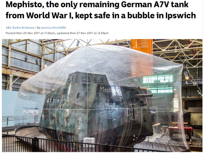 Sole surviving WW1's A7V tank - 9GAG