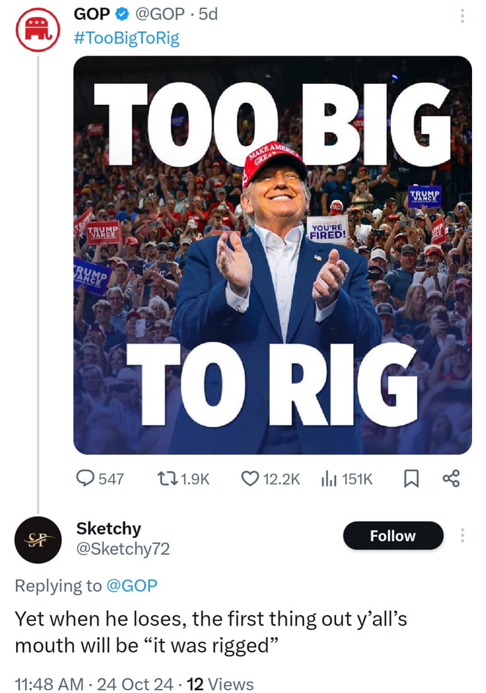 Too Big To Rig...says MAGA - 9GAG