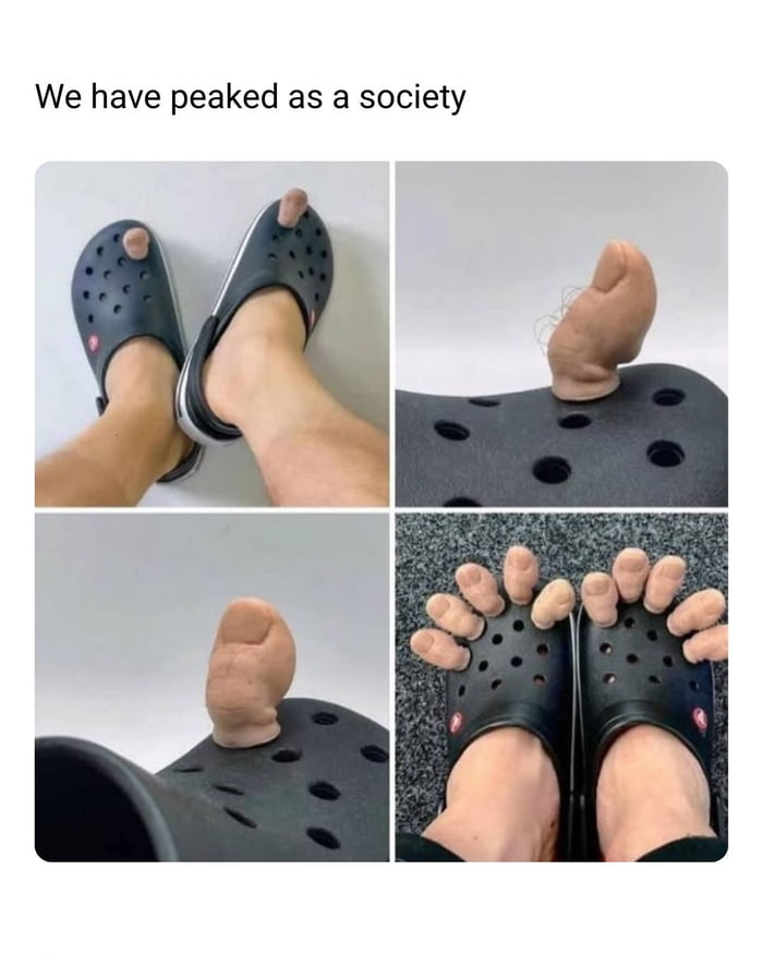 Crocs with toes, what a time to be alive - 9GAG