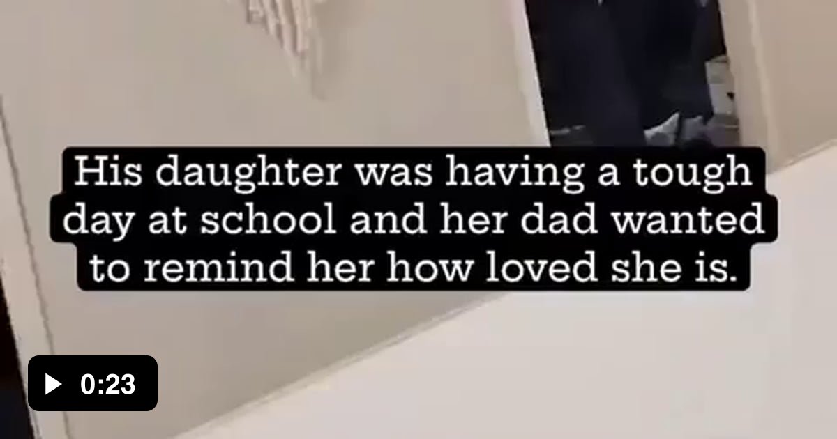 Dad Surprises Daughter, With Flowers, After She Had A Rough Day At ...
