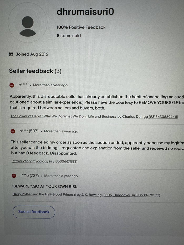 EBay says this person has 100% positive feedback. It’s actually 100% ...