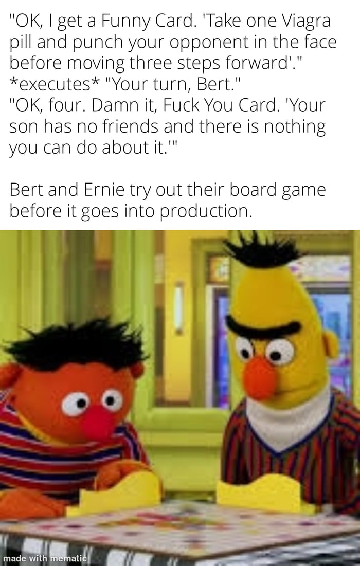 Bert and Ernie's game of life - 9GAG