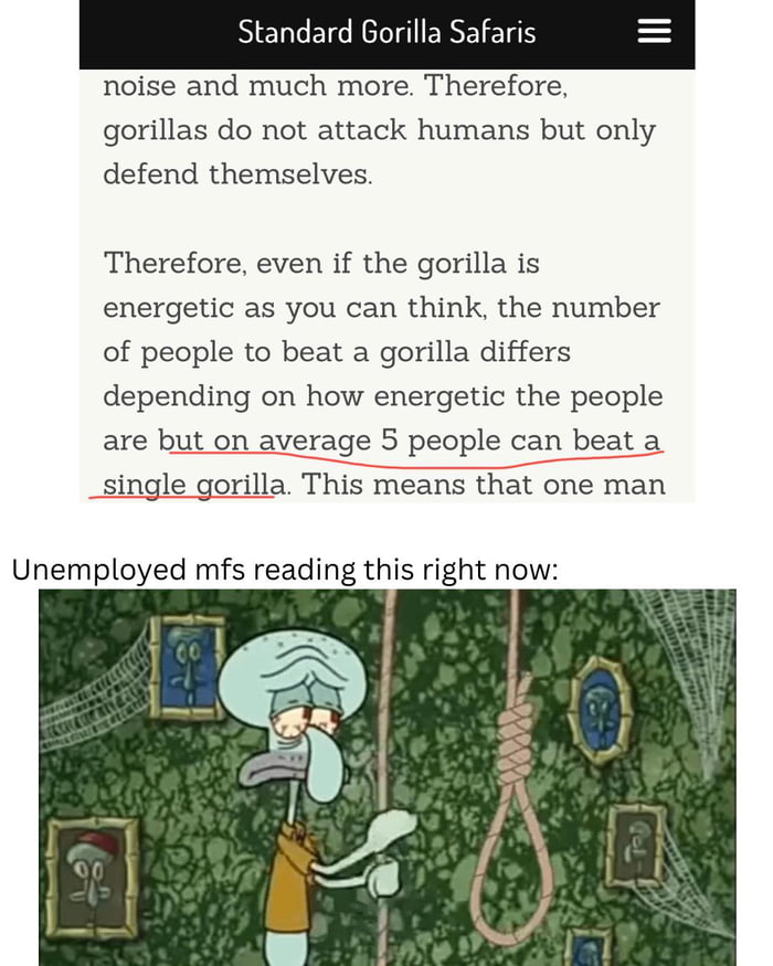 100 men or 1 poor gorilla? - 9GAG