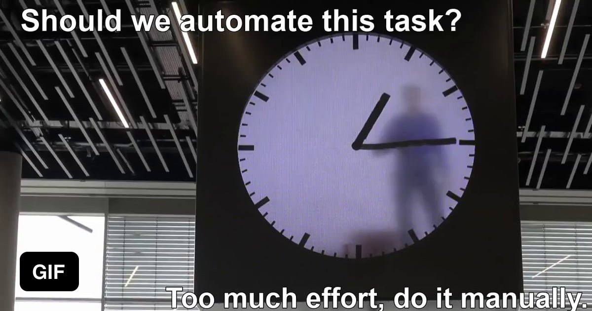 Automate the task? - 9GAG