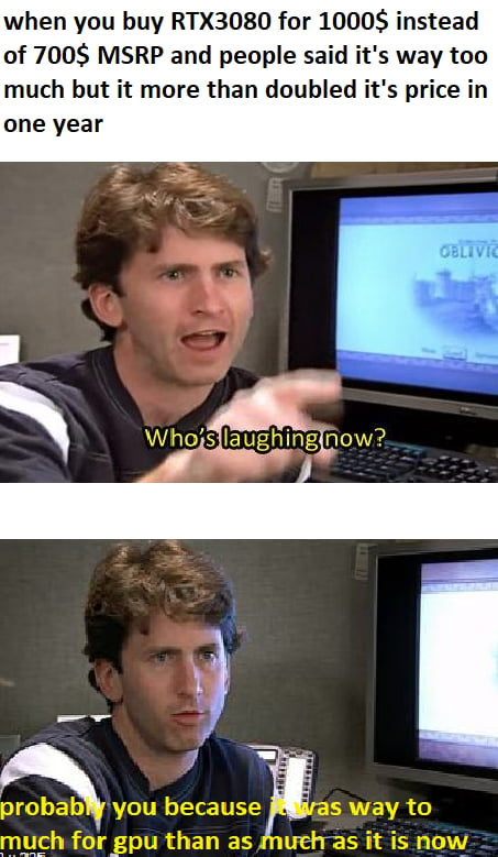 Imagine trying to get a 3080 in 2021/2022 - 9GAG