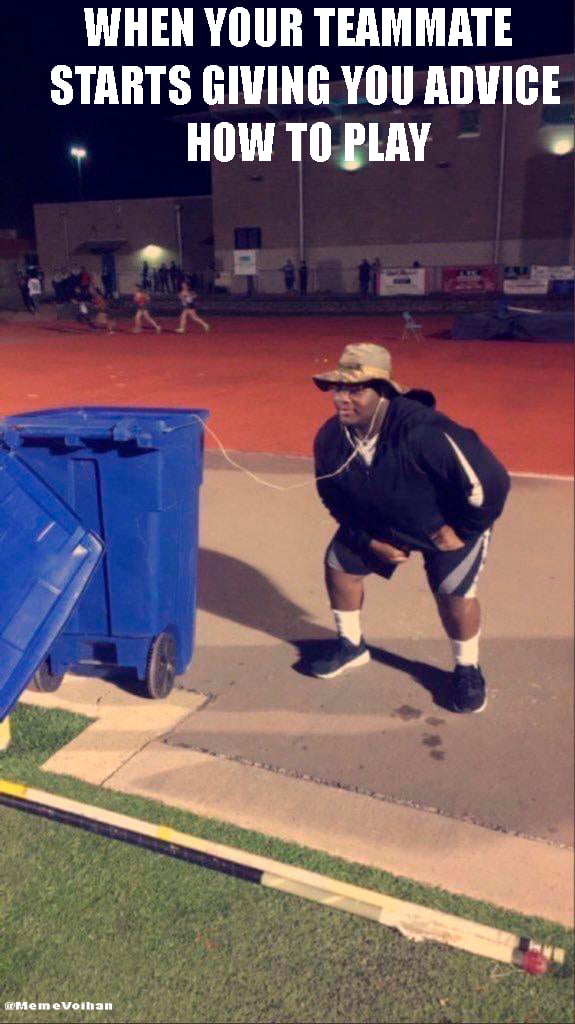 Trash teammates - 9GAG