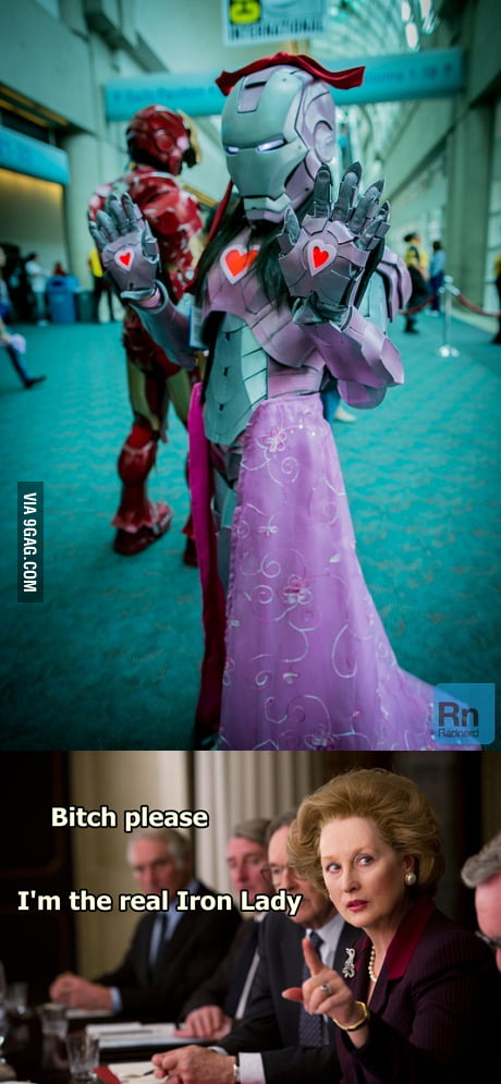 The real Iron Lady - 9GAG