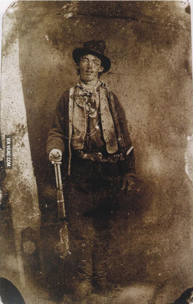 Only known authenticated photo of "Billy the Kid". 1879 - 9GAG