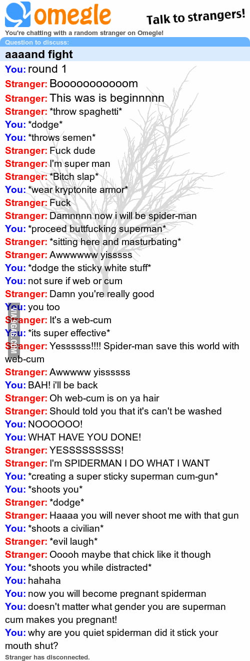 So I saw a couple of omegle pics on 9-gag.5 min late and this happened ...