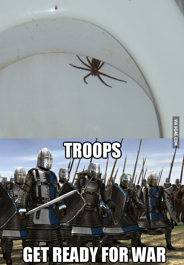 Get ready for war! - 9GAG
