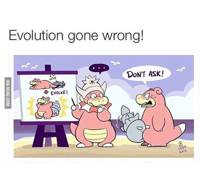 Pokemon evolution gone wrong - 9GAG