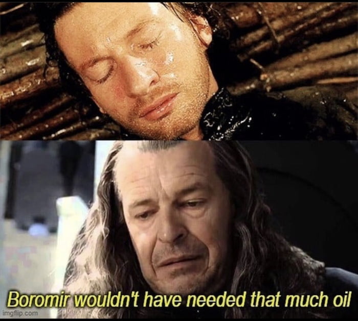 boromir-would-ve-spontaneously-combusted-9gag
