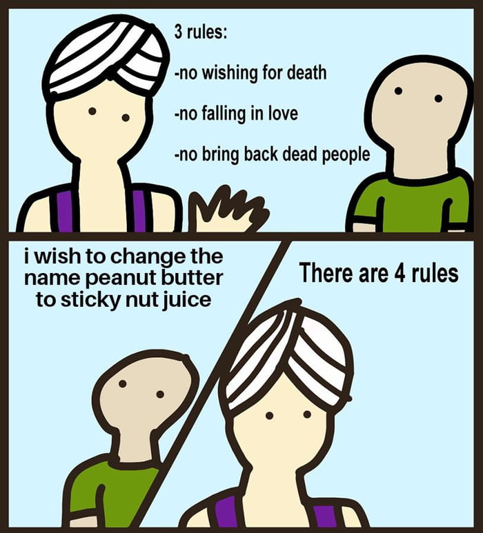 "Whats wrong with sticky nut juice?" "everything, every. f**king. thing ...