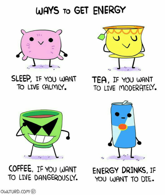 Blame it on energy drink - 9GAG
