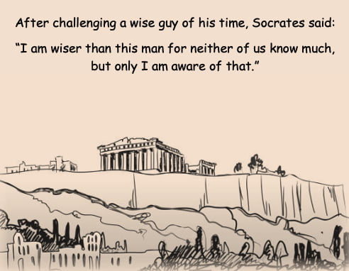 Blessed are those who know they don't know. - 9GAG