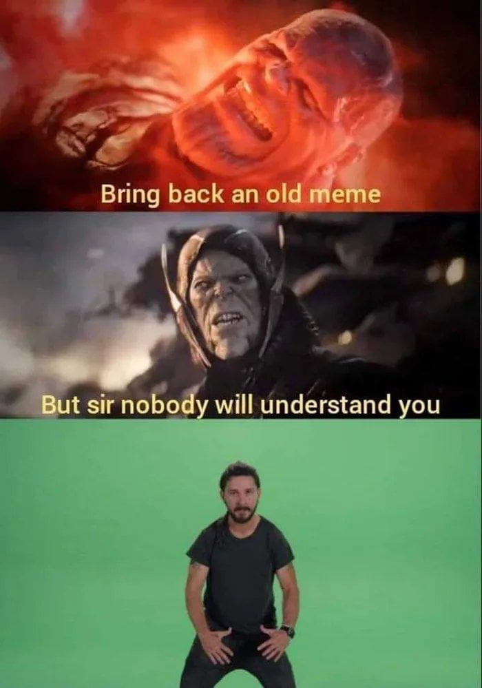 Bring back old meme - 9GAG