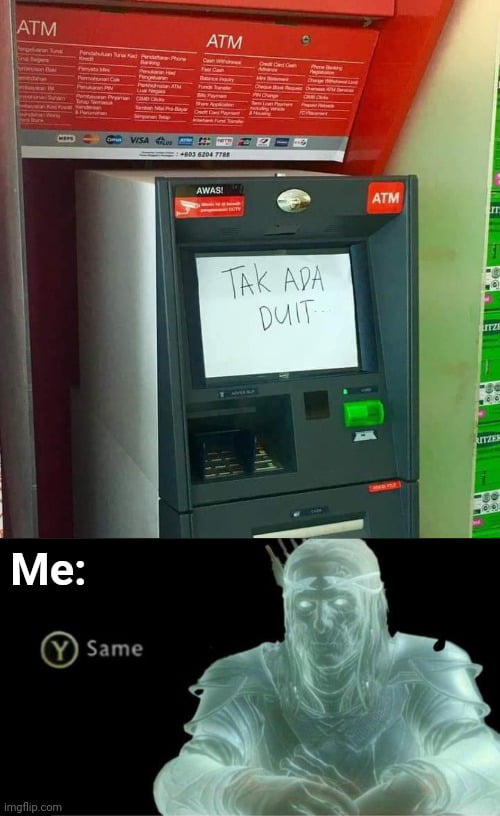 Sabar la mesin atm.. minggu depan dah gaji - 9GAG